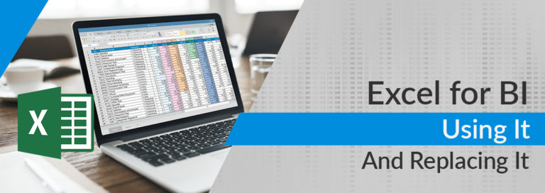Excel For BI | Using And Replacing It