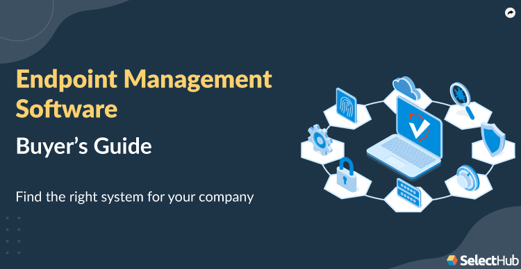Best Endpoint Management Software Comparison & Reviews 2025