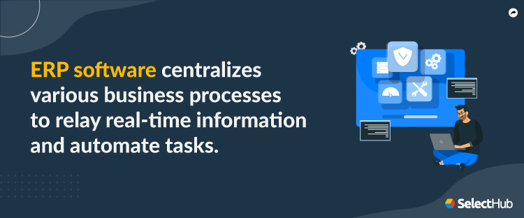 ERP Components | Core Parts to Enterprise Resource Planning