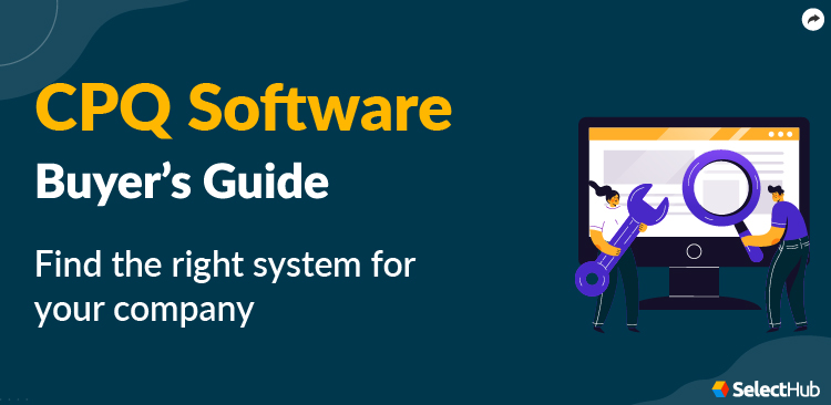 Best CPQ Software Comparison & Reviews 2025