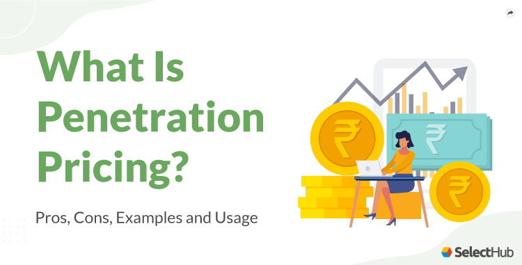 What Is Penetration Pricing? 2023 Comprehensive Guide