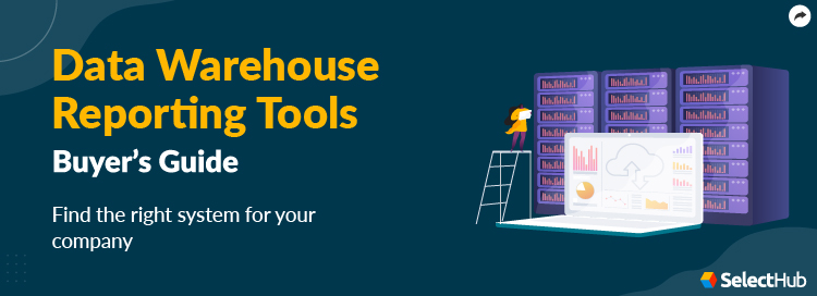 Data Warehouse Reporting Tools