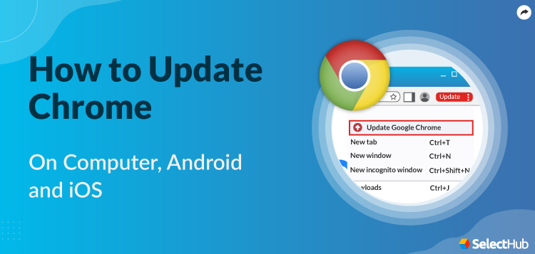 How To Update Chrome - 2024 Ultimate Guide