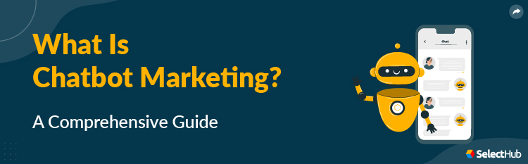Chatbot Marketing - 2024 Comprehensive Guide