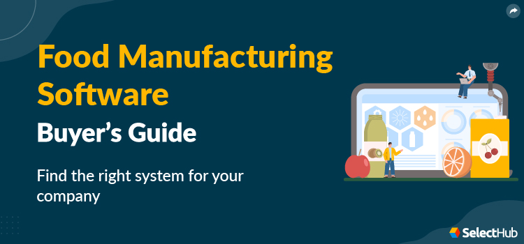 Best Food Manufacturing Software Comparison & Reviews 2025