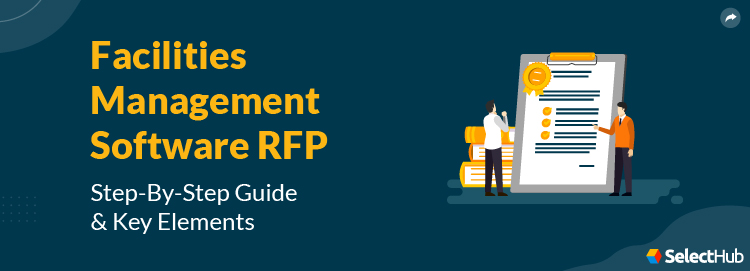 How to Create an Effective Facilities Management Software RFP