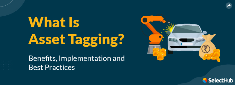 What Is Asset Tagging 2025 Comprehensive Guide