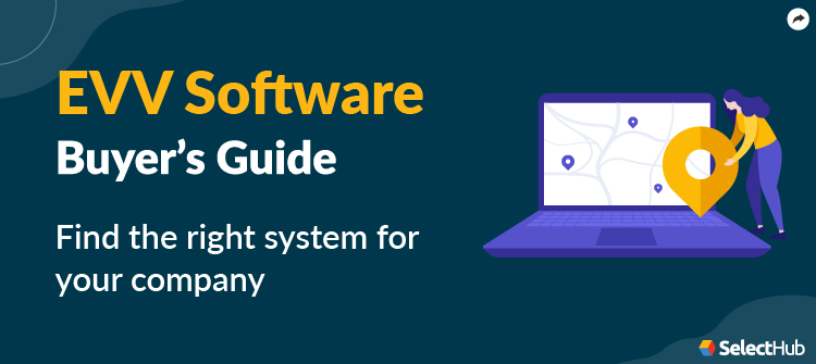 Best EVV Software Comparison & Reviews 2025