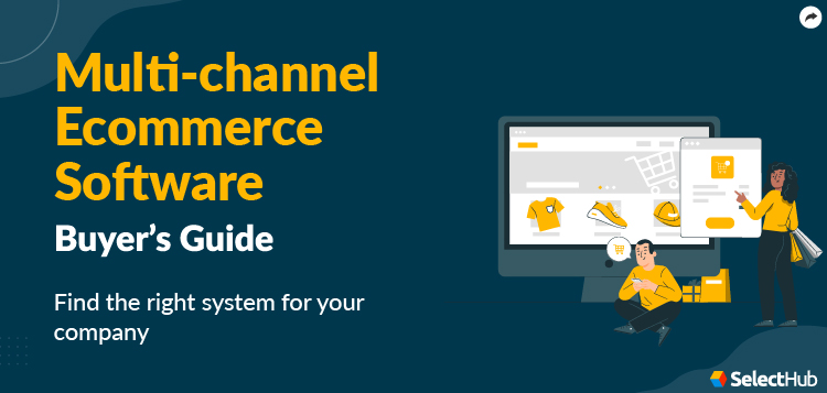 Best Multi-channel Ecommerce Software Comparison & Reviews 2025
