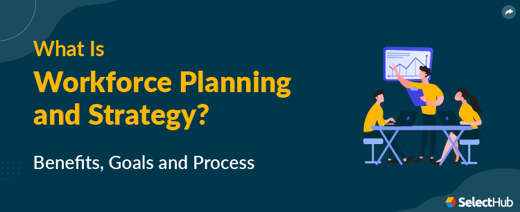 What Is Strategic Workforce Planning? 2025 Comprehensive Guide