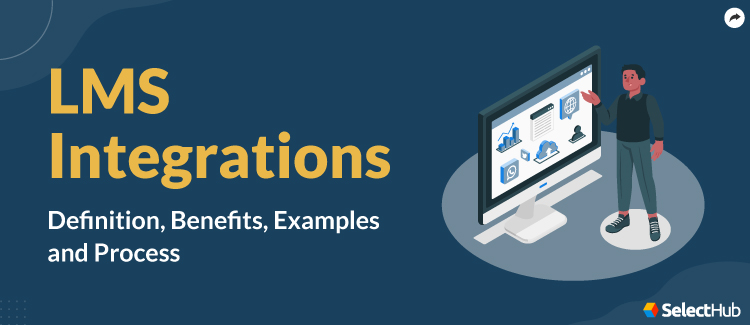 LMS Integration - 2025 Comprehensive Guide