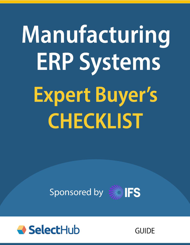Manufacturing ERP Systems Expert Buyer's Checklist