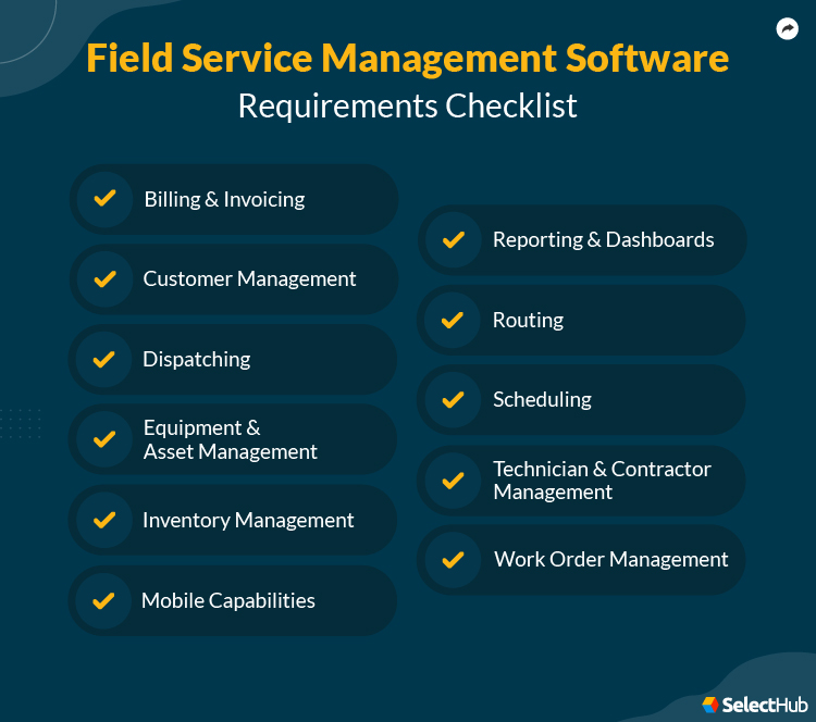 Top 11 Field Service Management Software Requirements